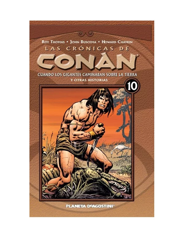 Comprar Las Crónicas de Conan 10 - Mil Comics: Tienda de cómics y figuras Marvel, DC Comics ...