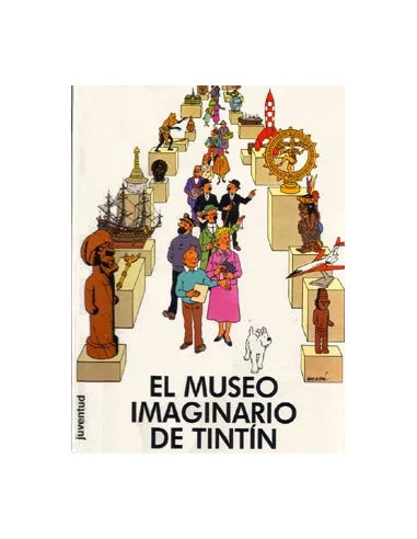 Comprar EL MUSEO IMAGINARIO DE TINTÍN - Mil Comics: Tienda de cómics y figuras Marvel, DC Comics ...